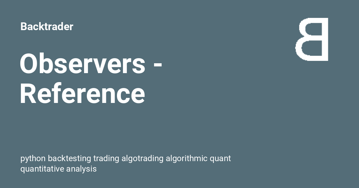 Observers - Reference - Backtrader